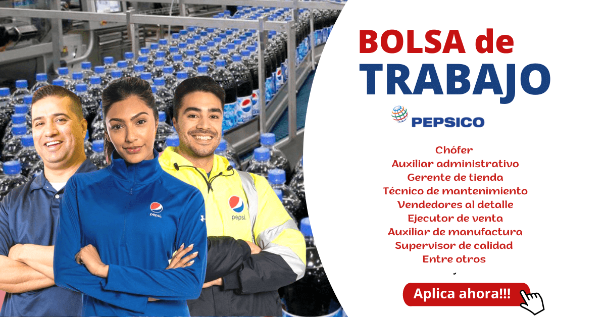 PEPSICO-Necesita de más colaboradores. - Mas Trabajos Formales