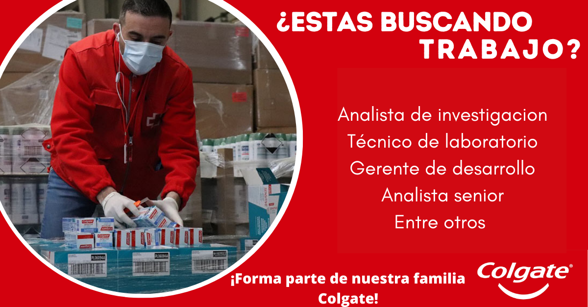 La empresa COLGATE solicita personal - Mas Trabajos Formales