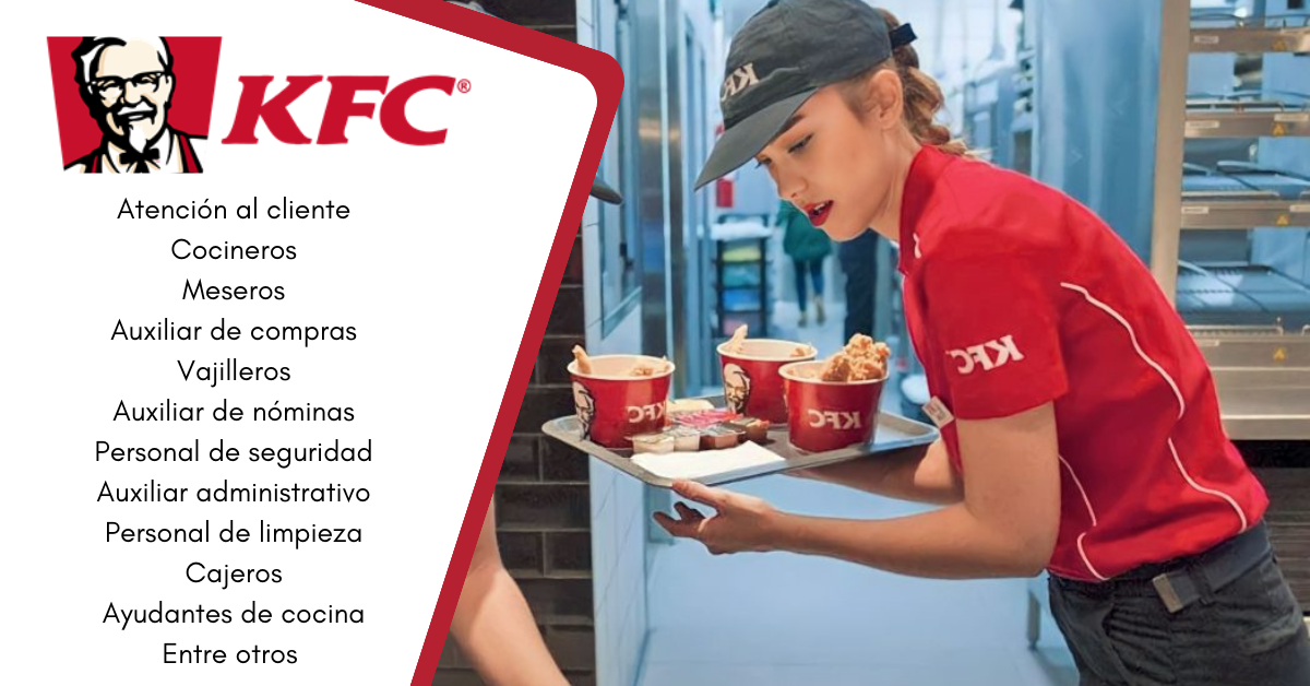 KFC - Cuenta con nuevas vacantes laborales - Mas Trabajos Formales
